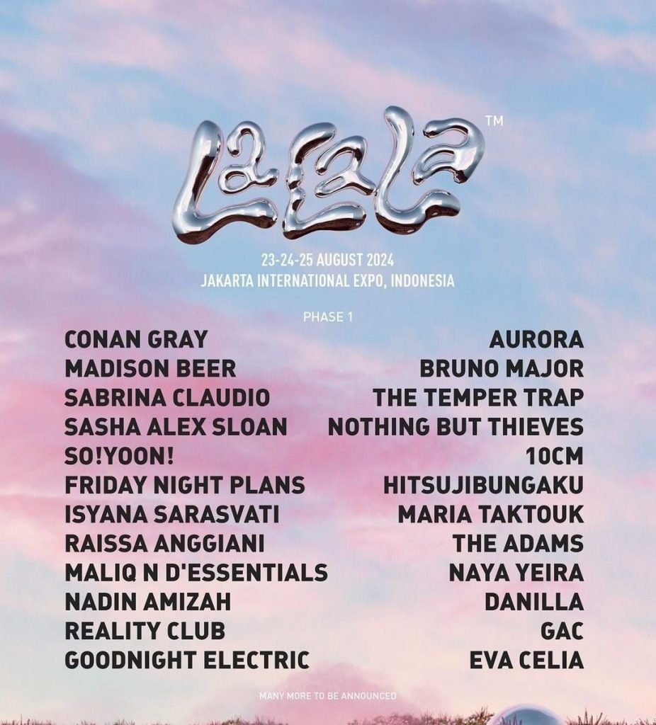 La La La Fest Kembali Digelar di Jakarta, Ini Line Up Phase 1